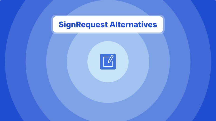 Top SignRequest Alternatives In 2023 | SignHouse